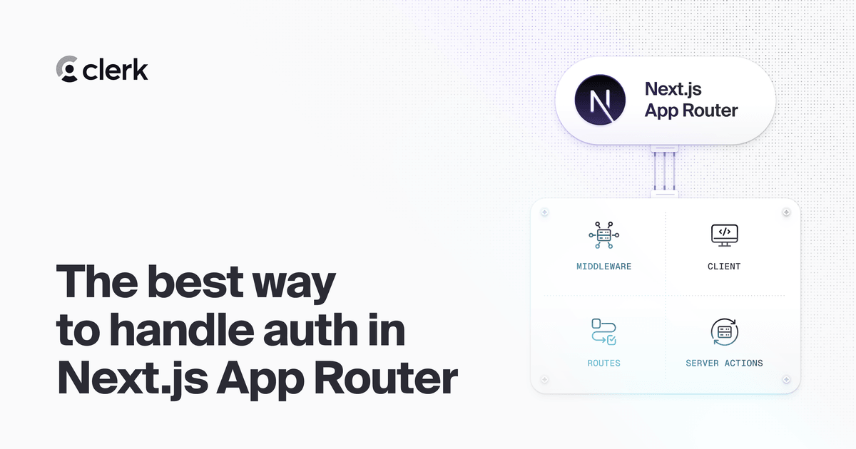 What is the best way to handle authentication in Next.js App Router?